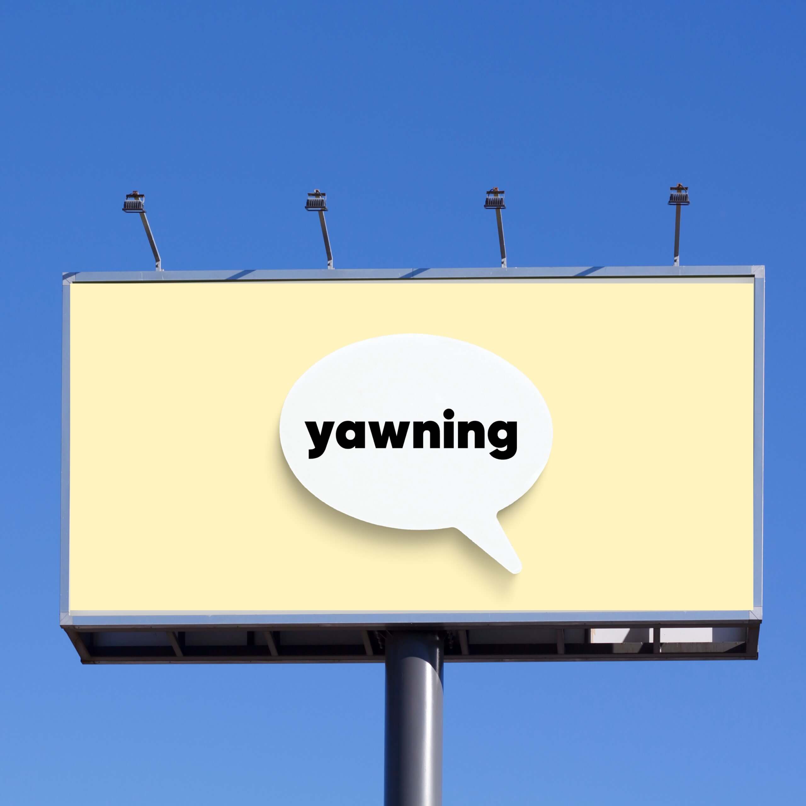 Why You Should Replace Your Billboard Ad Often